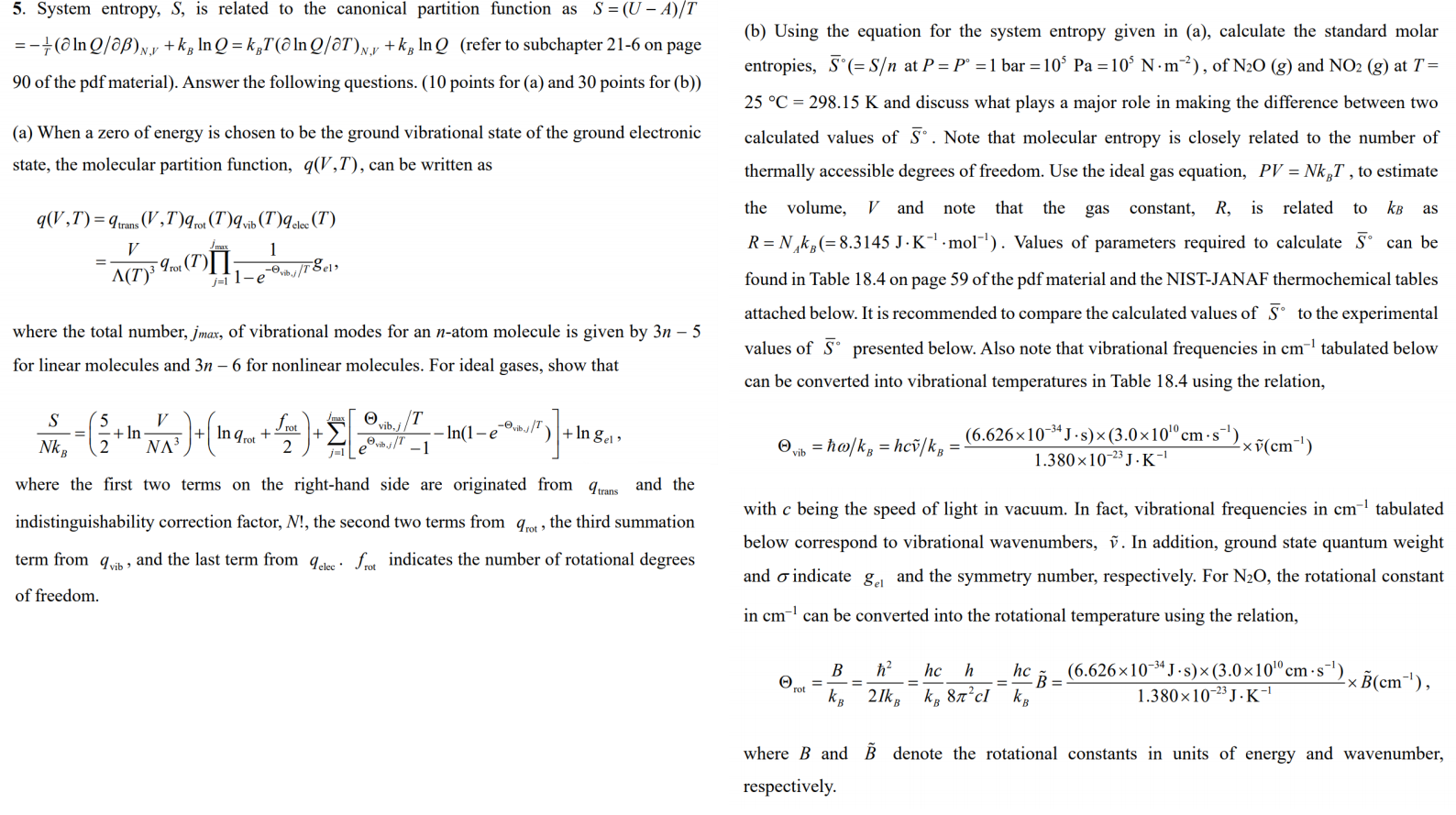 Solved 5. System entropy, S, is related to the canonical | Chegg.com