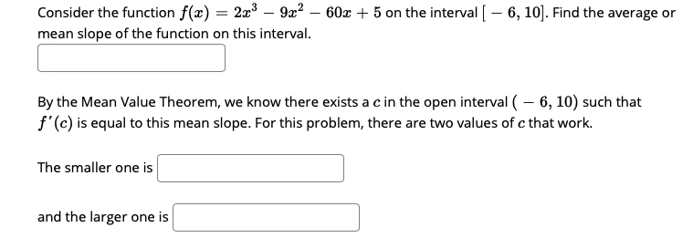 Solved Consider the function f(x) = 2x3 – 9x2 – 60x + 5 on | Chegg.com