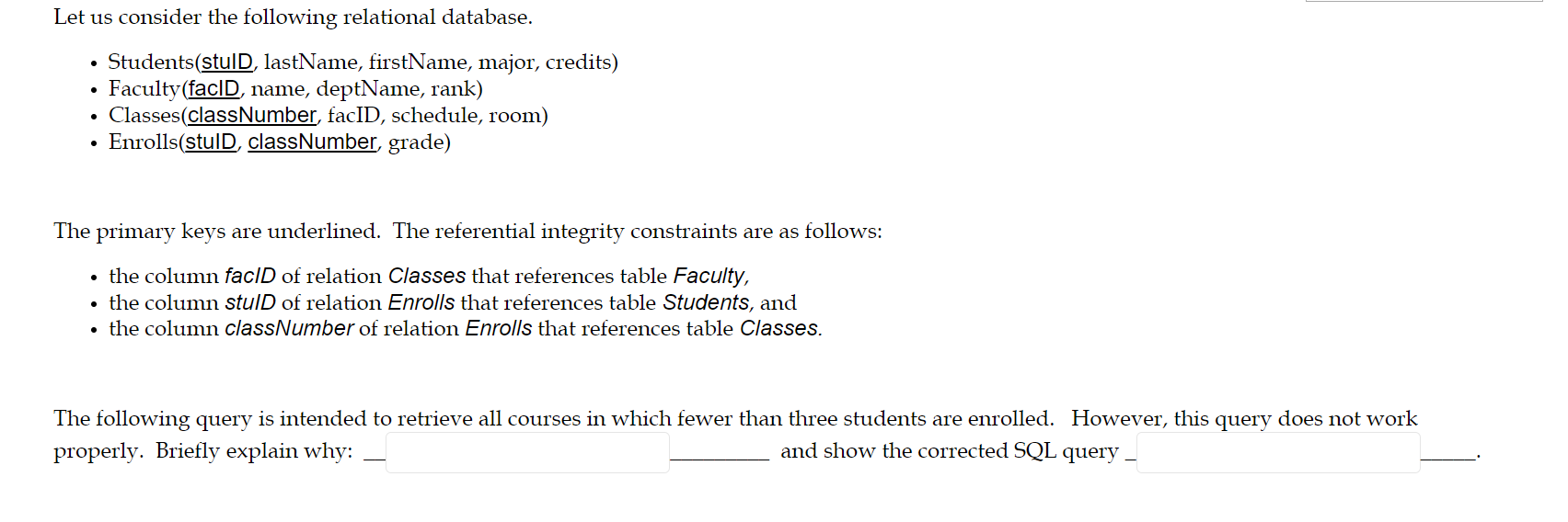 Solved Let us consider the following relational database. - | Chegg.com