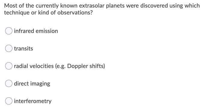 Solved Most of the currently known extrasolar planets were | Chegg.com