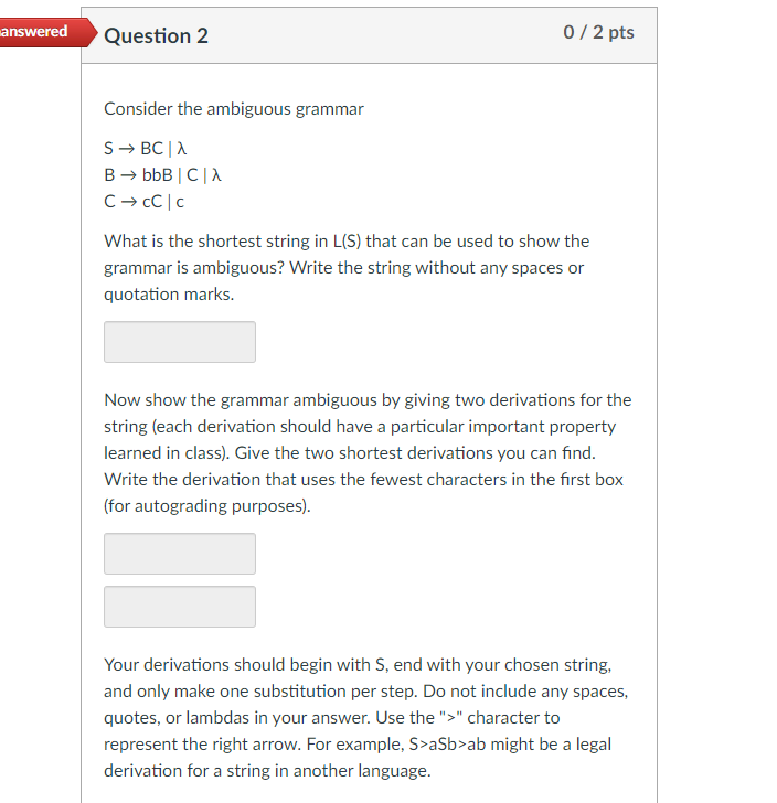 Solved Consider the ambiguous grammar S→BC∣λB→bbB∣C∣λC→CC∣c | Chegg.com