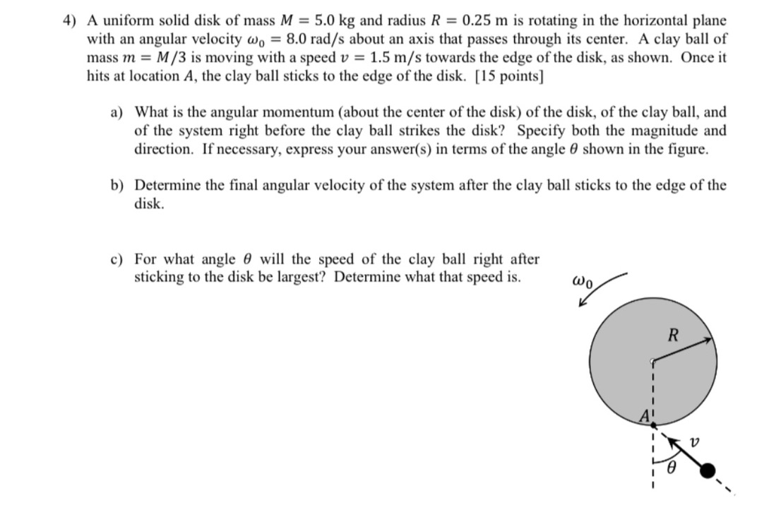 Solved 4) A uniform solid disk of mass M = 5.0 kg and radius | Chegg.com