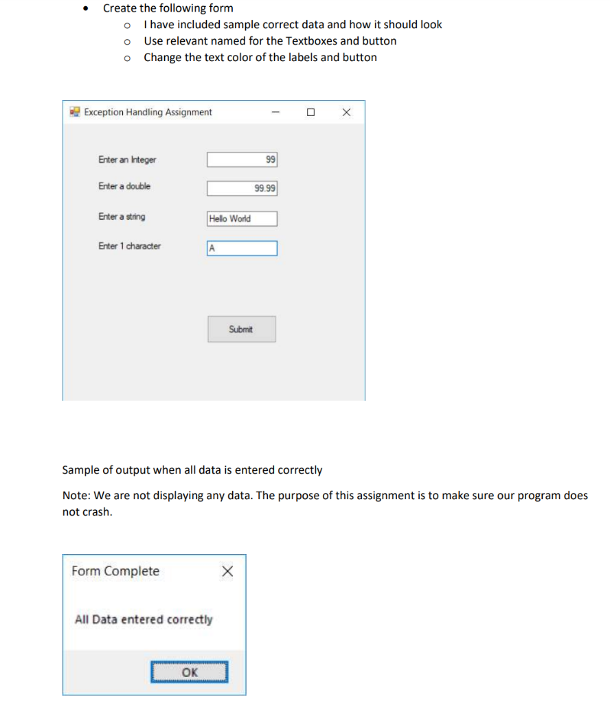 Solved Create the following form o I have included sample | Chegg.com