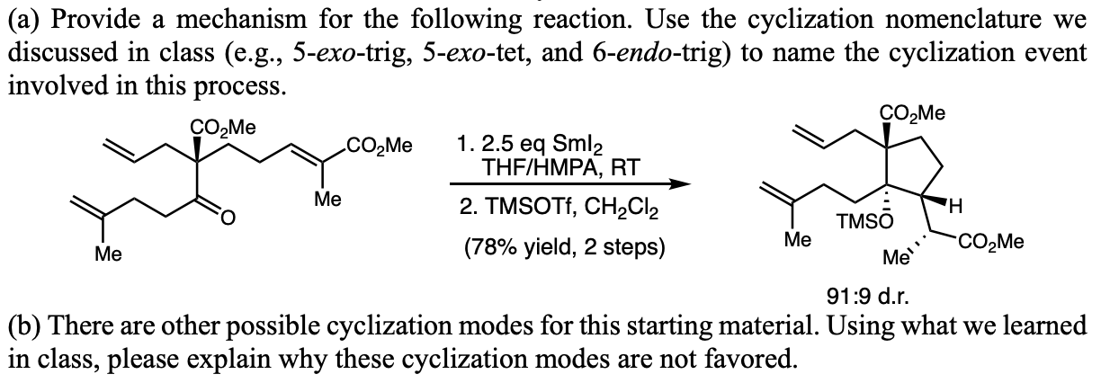 Solved (a) Provide a mechanism for the following reaction. | Chegg.com