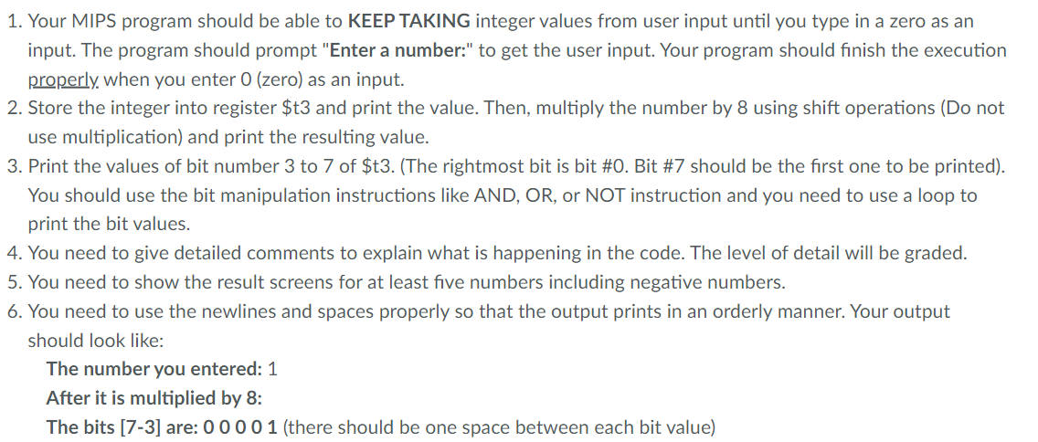 Solved 1. Your MIPS program should be able to KEEP TAKING | Chegg.com