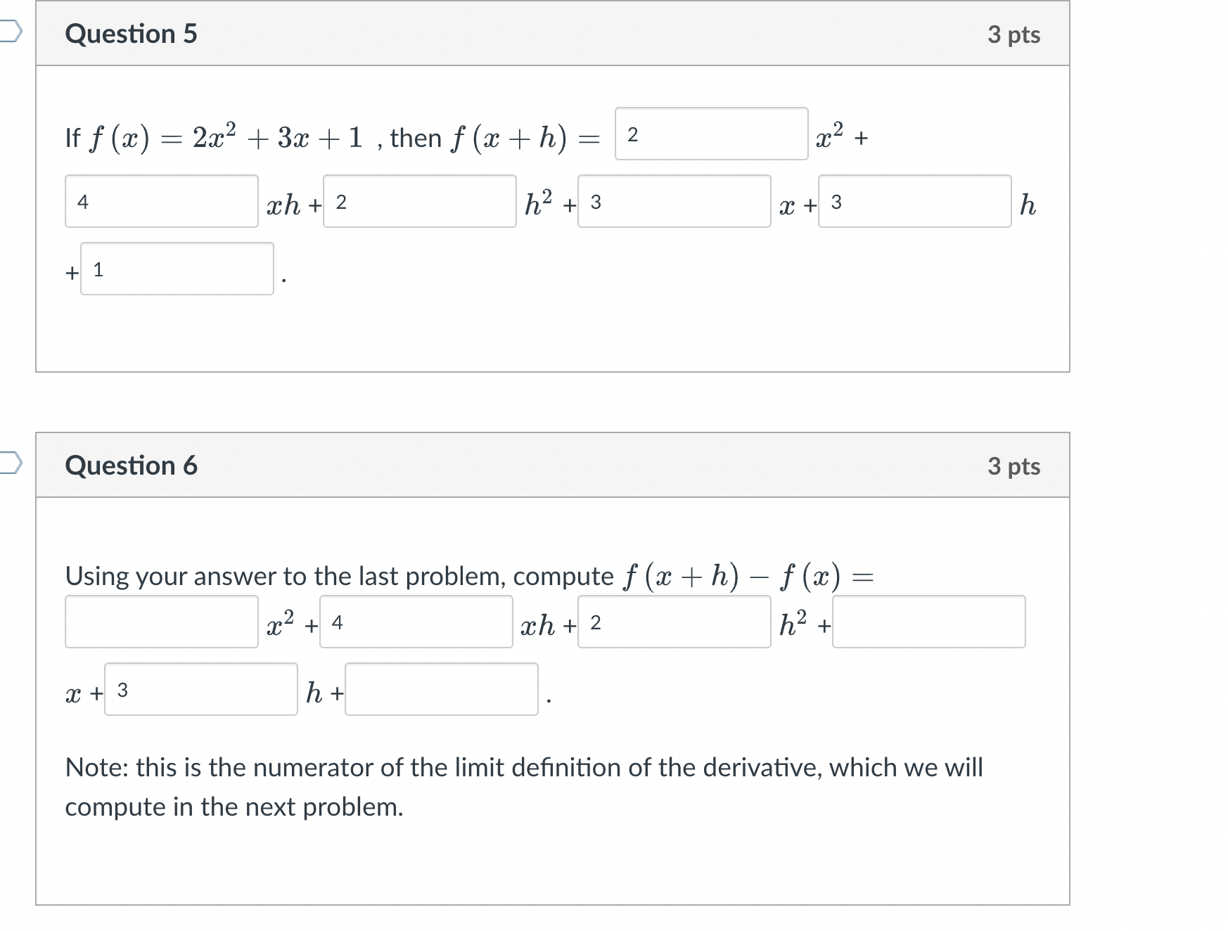 Solved If f(x)=2x2+3x+1, then f(x+h)= x2+ xh+ h2+ x+ h | Chegg.com