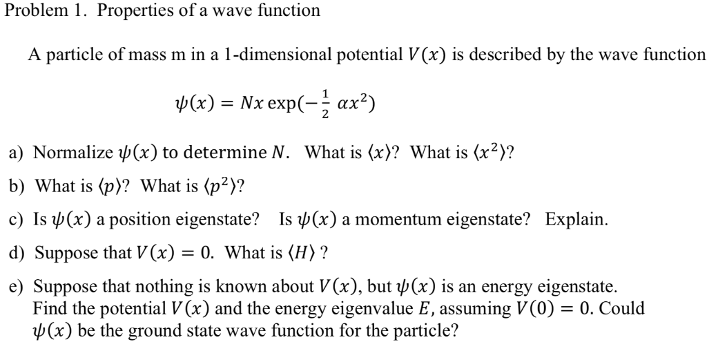 Solved Problem 1. Properties of a wave function A particle | Chegg.com