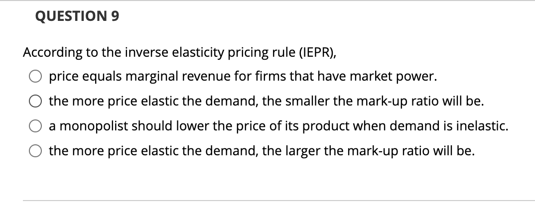 Solved QUESTION 9 According to the inverse elasticity | Chegg.com