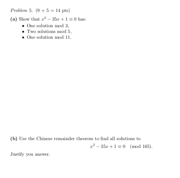 Solved Problem 5. (9 + 5 = 14 pts) (a) Show that x2 – 35x + | Chegg.com