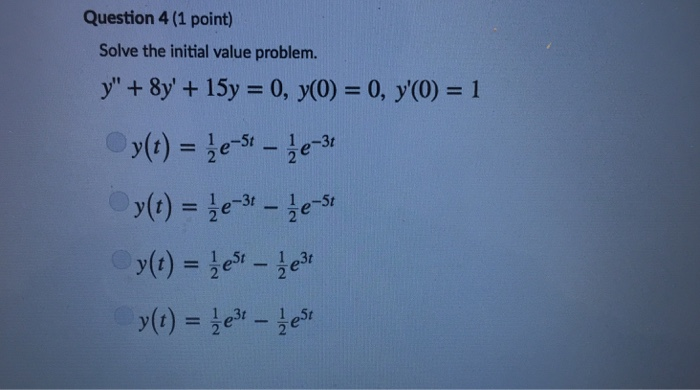 Solved Question 1 (1 point) Saved Solve the differential | Chegg.com