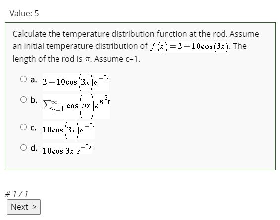 Solved Value: 5 Calculate the temperature distribution | Chegg.com