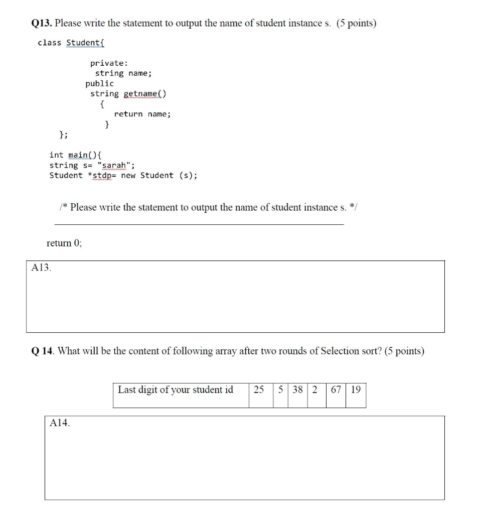 Solved Q13. Please write the statement to output the name of | Chegg.com