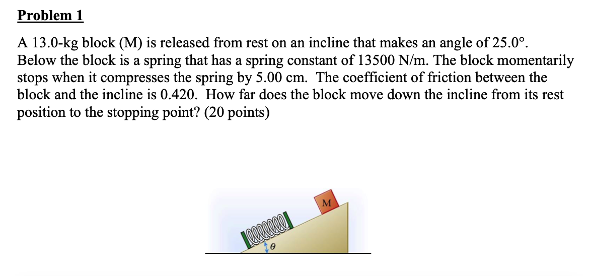 Solved Problem 1 A 13.0-kg block (M) is released from rest | Chegg.com