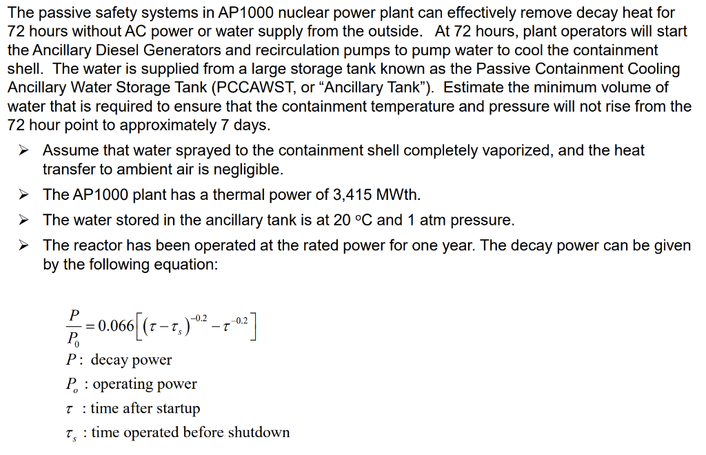 Solved The passive safety systems in AP1000 nuclear power | Chegg.com