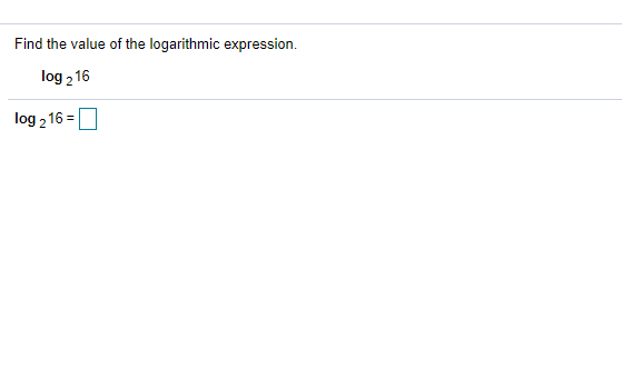 Solved Find the value of the logarithmic expression. log 216 | Chegg.com