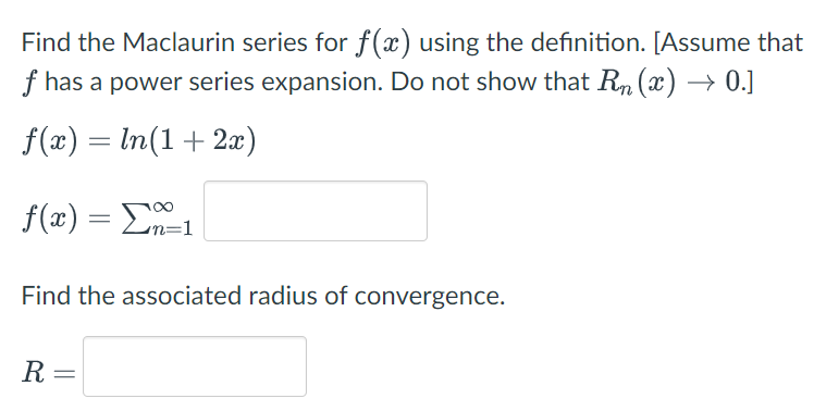 Solved Find the Maclaurin series for f(x) using the | Chegg.com