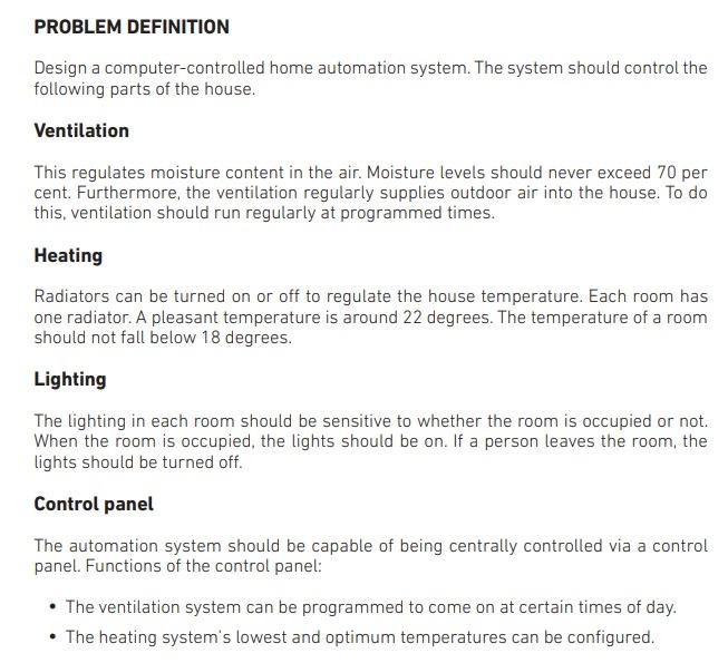PROBLEM DEFINITION Design a computer-controlled home | Chegg.com