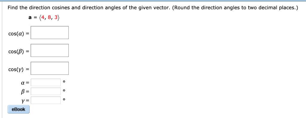 Solved Find the direction cosines and direction angles of | Chegg.com