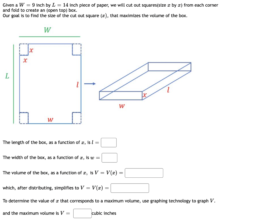 Solved Given a W=9 inch by L=14 inch piece of paper, we will | Chegg.com