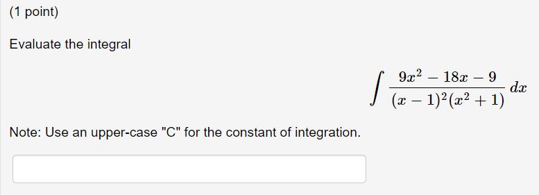 Solved (1 point) Evaluate the integral | Chegg.com