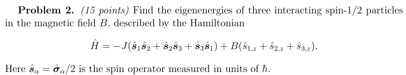 Solved Problem 2. (15 points) Find the eigenenergies of | Chegg.com