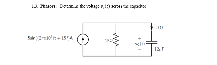 Solved 1.3. Phasors: Determine the voltage v.(t) across the | Chegg.com