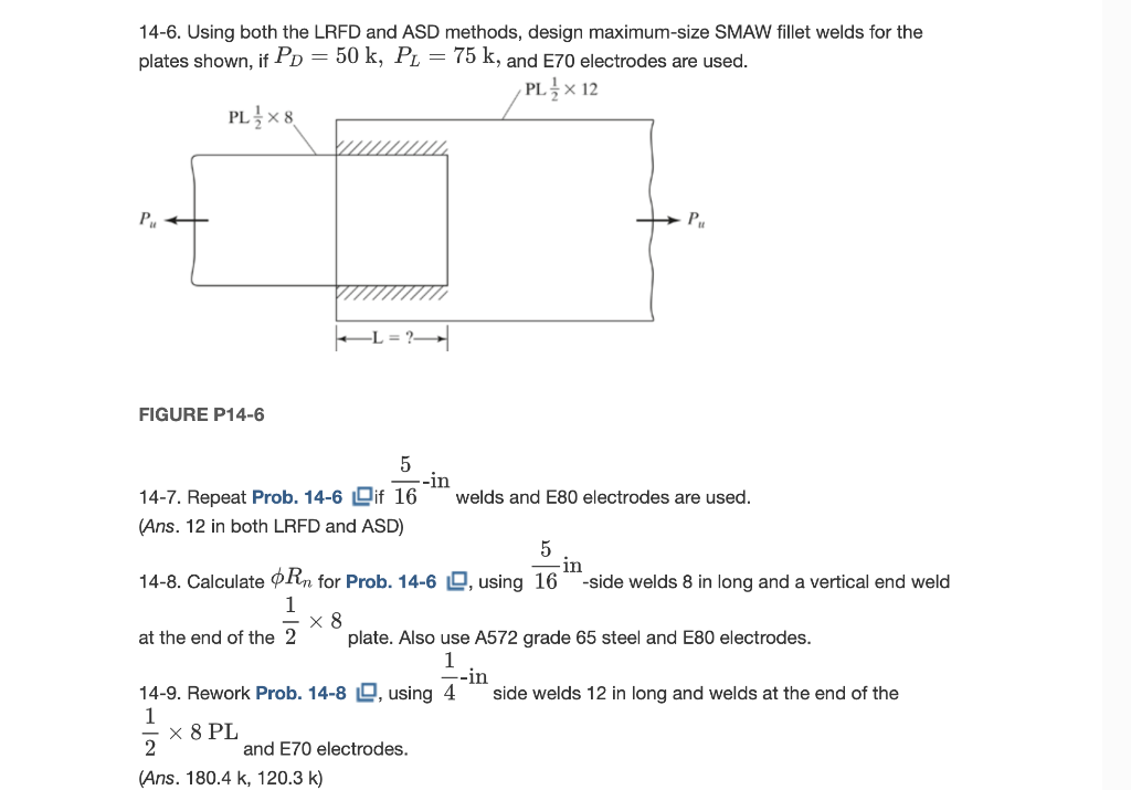 Solved 14-6. Using both the LRFD and ASD methods, design | Chegg.com