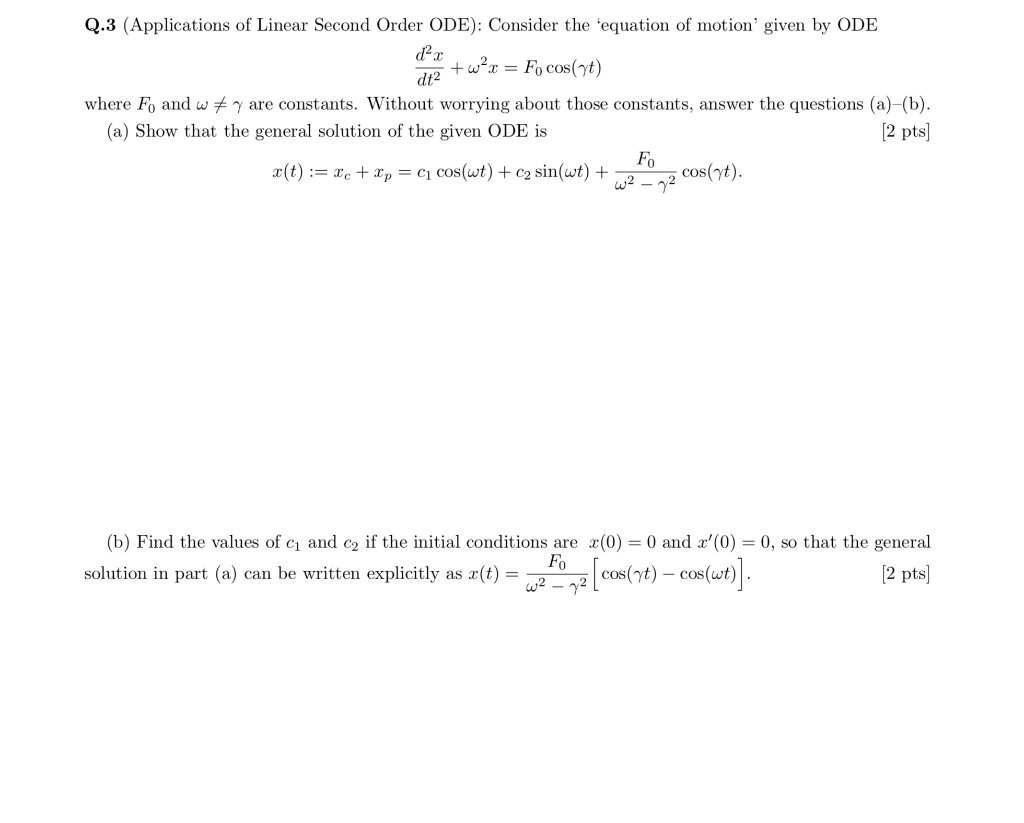 Solved Q.3 (Applications of Linear Second Order ODE): | Chegg.com