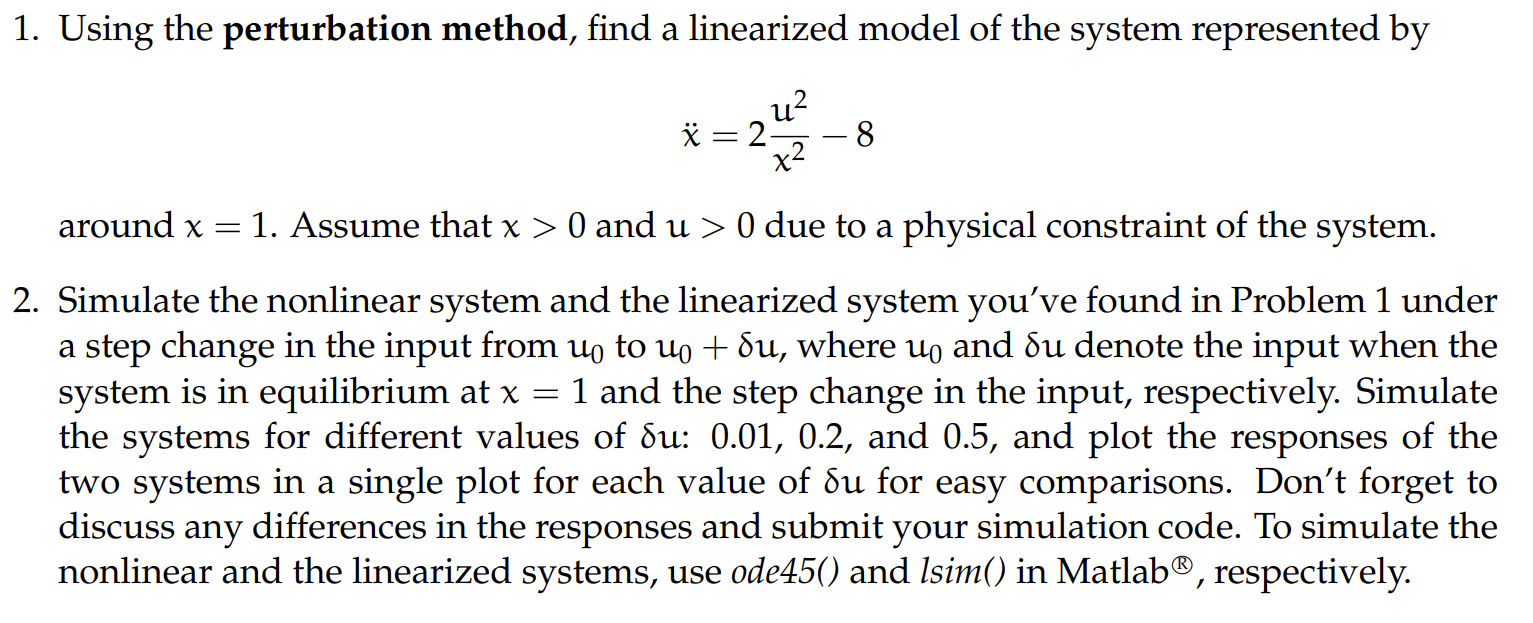 Solved Using the perturbation method, find a linearized | Chegg.com