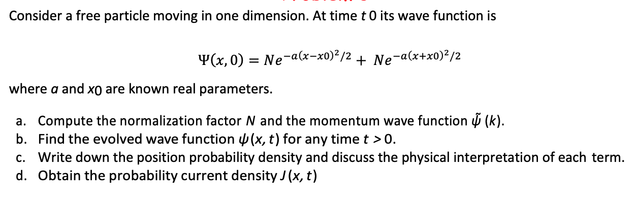 Solved Consider a free particle moving in one dimension. At | Chegg.com