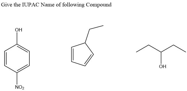 Solved Give the IUPAC Name of following Compound OH OH NO2 | Chegg.com
