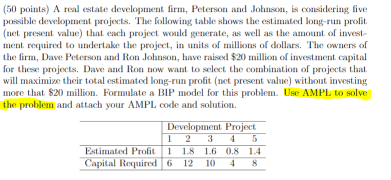Please Use Only Ampl To Solve Show Code For 
