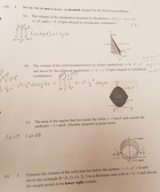 Solved (18) 4. Set up, but do not evaluate, an iterated | Chegg.com