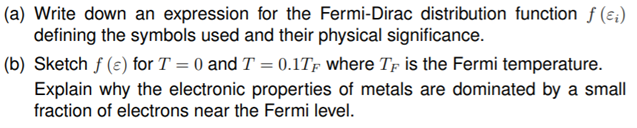 Solved (a) Write down an expression for the Fermi-Dirac | Chegg.com