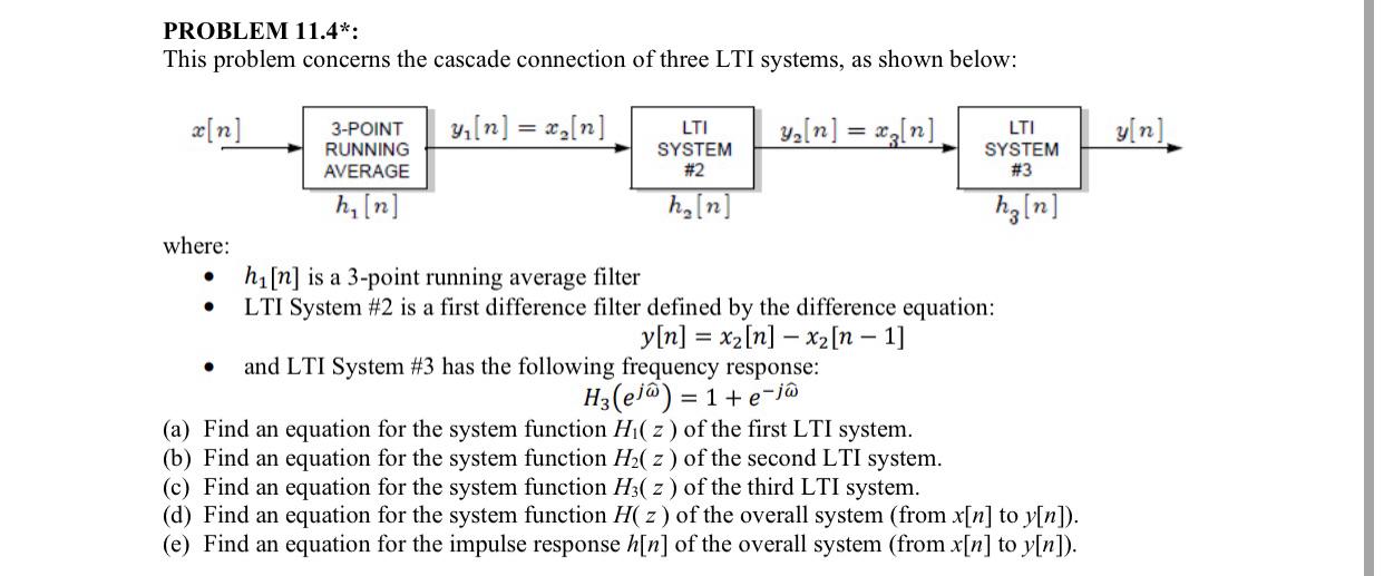 Solved PROBLEM 11.4*: This problem concerns the cascade | Chegg.com