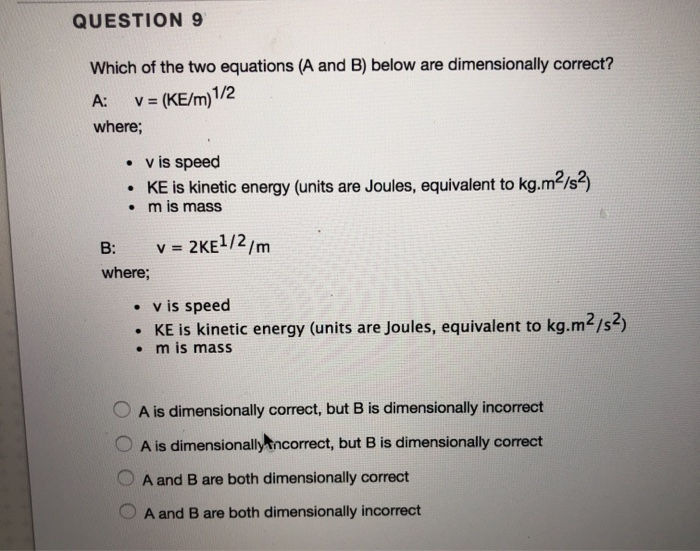 Solved QUESTION 9 Which of the two equations (A and B) below | Chegg.com