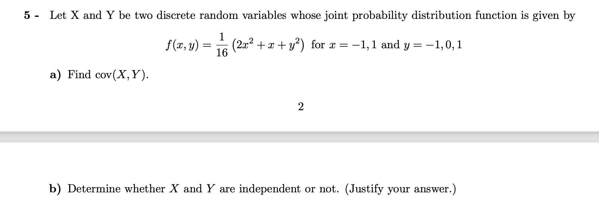 Solved 5 - Let X and Y be two discrete random variables | Chegg.com