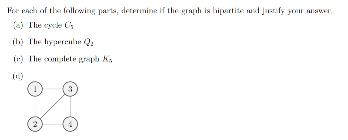 Solved For each of the following parts, determine if the | Chegg.com