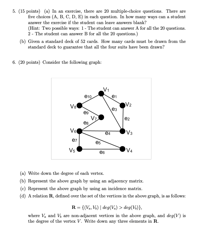 Solved 5. (15 points) (a) In an exercise, there are 20 | Chegg.com