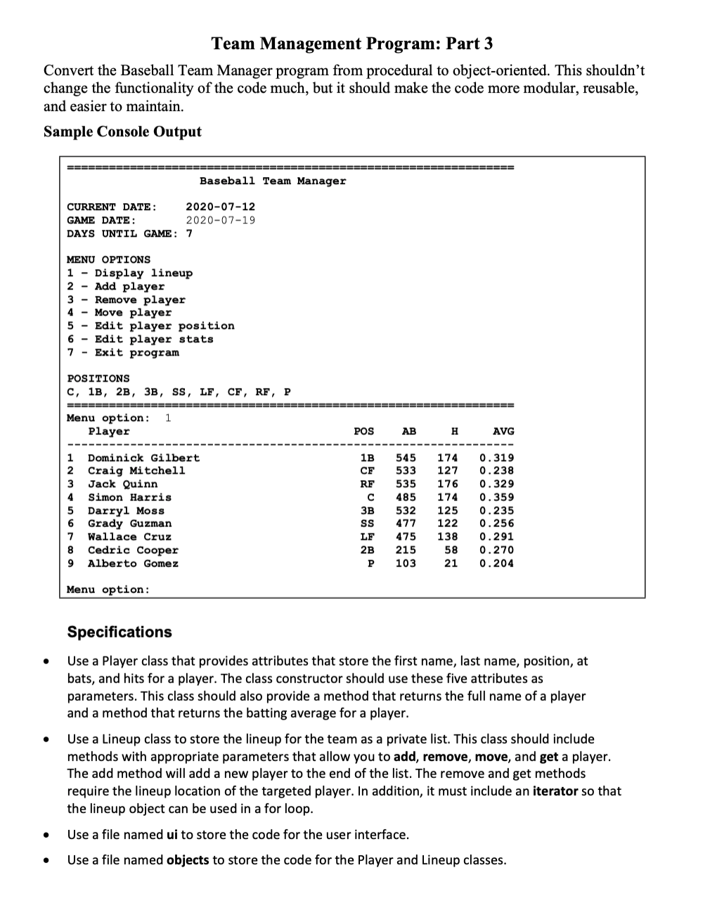 Solved Team Management Program: Part 3 Convert the Baseball | Chegg.com