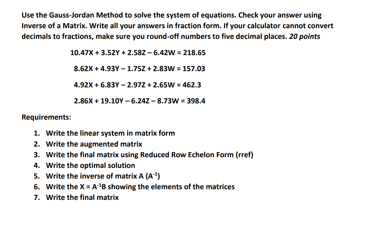 Solved Use the Gauss-Jordan Method to solve the system of | Chegg.com
