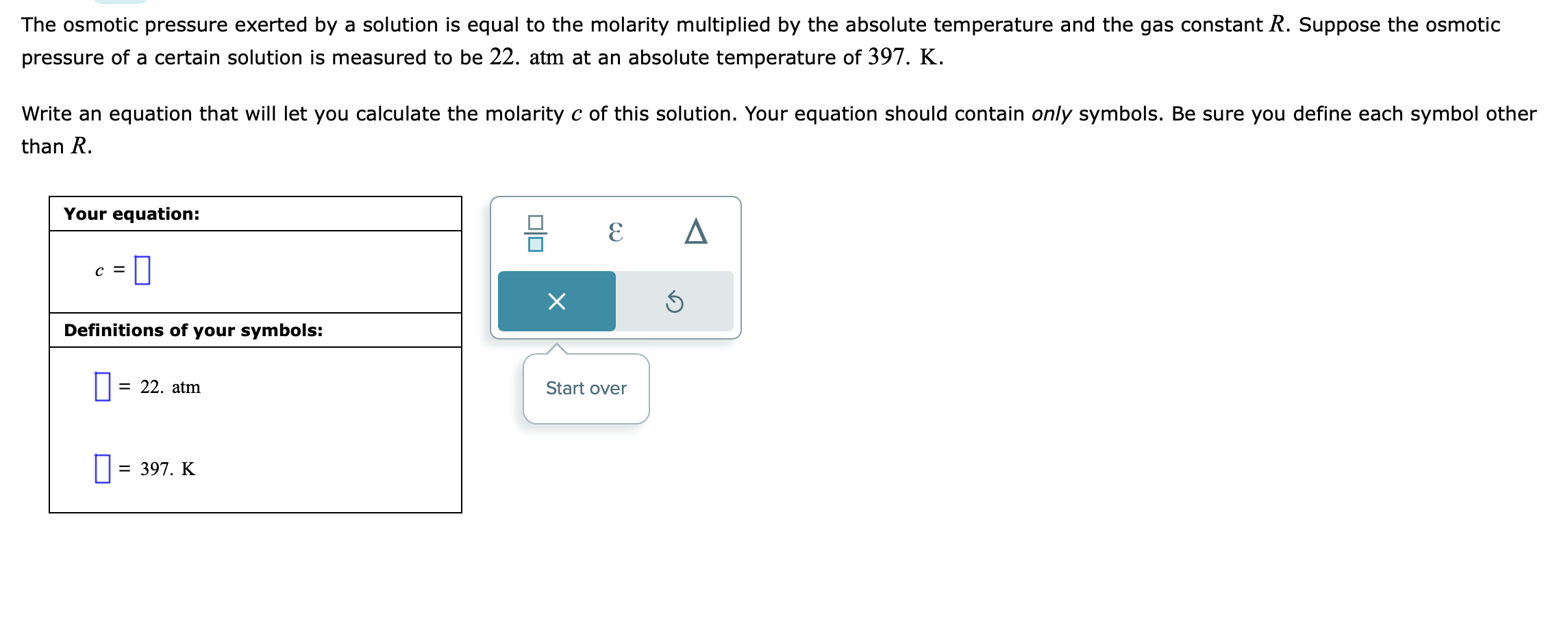 Solved The osmotic pressure exerted by a solution is equal | Chegg.com