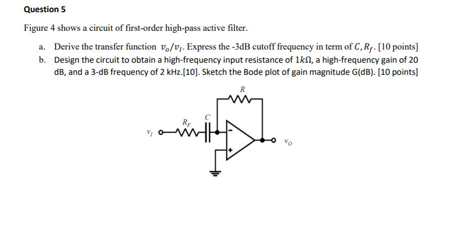Solved Question 5 Figure 4 shows a circuit of first-order | Chegg.com