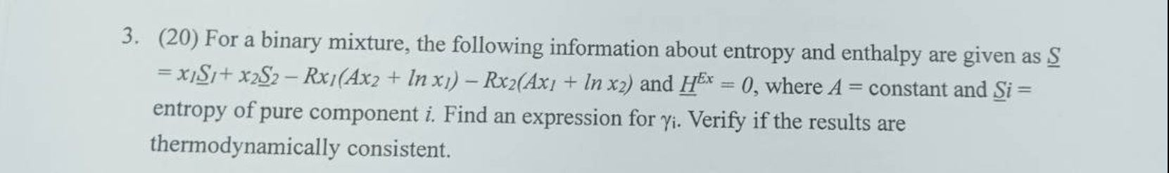 Solved (20) ﻿For a binary mixture, the following information | Chegg.com