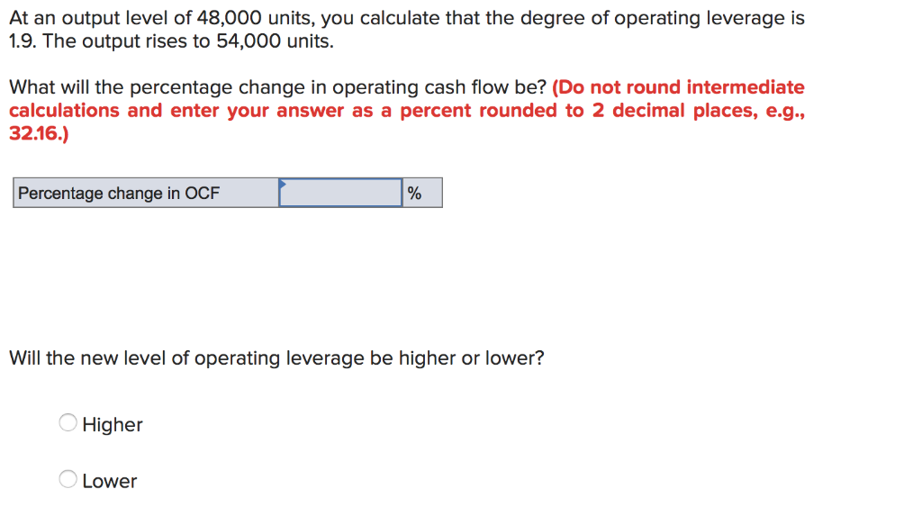 Solved At an output level of 48,000 units, you calculate | Chegg.com