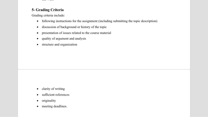 5- Grading Criteria Grading criteria include: | Chegg.com