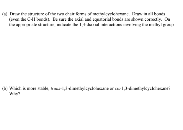 Solved (a) Draw the structure of the two chair forms of | Chegg.com