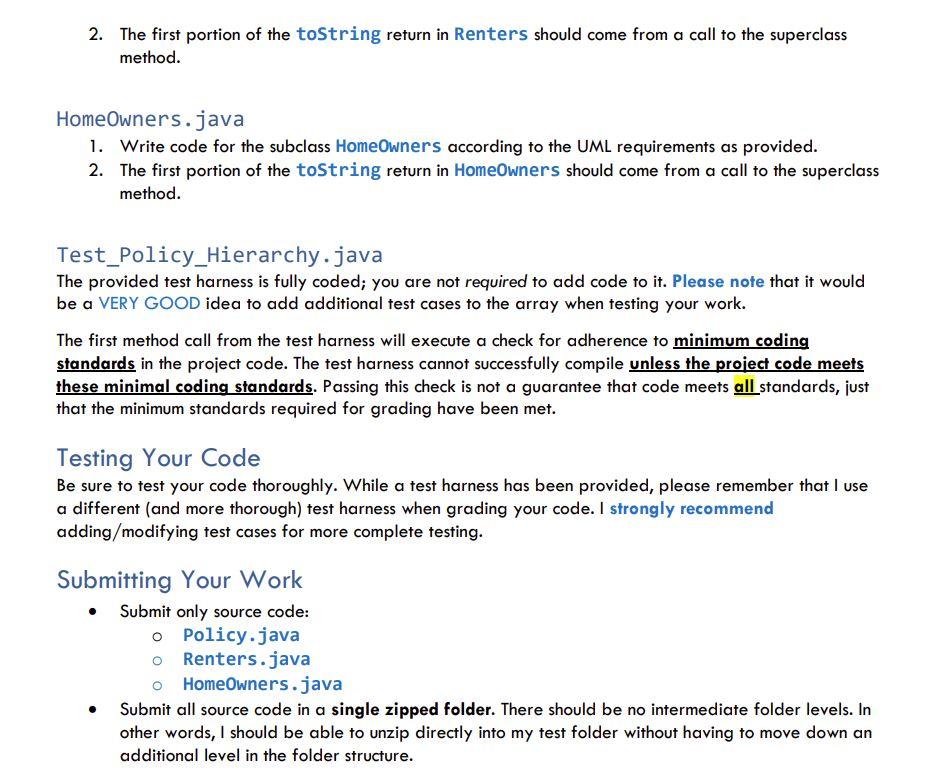 Solved Given: • UML Class Diagrams: o Policy Home Owners o | Chegg.com
