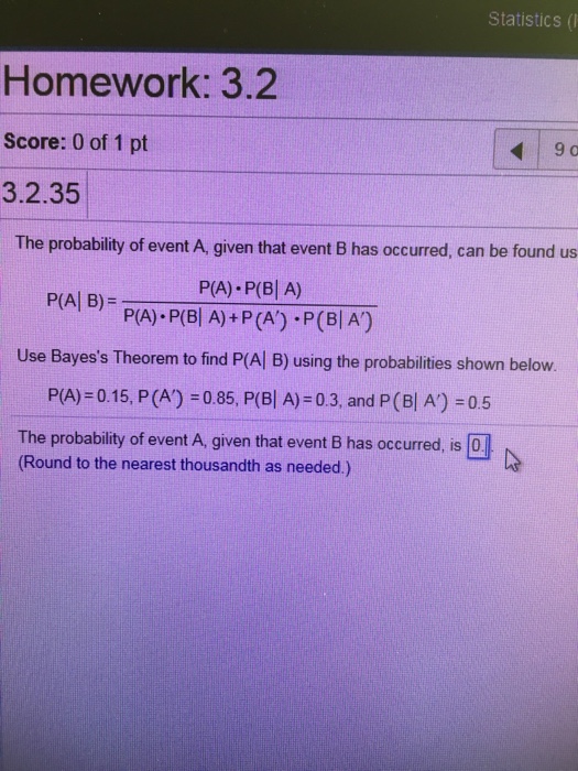 Solved The probability of event A, given that event B has | Chegg.com