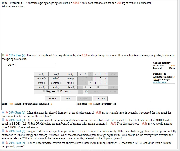 Solved (996) Problem 6: A massless spring of spring constant | Chegg.com